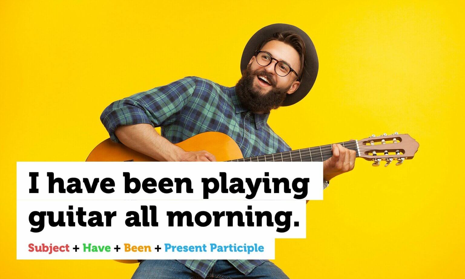 Present Perfect Continuous Tense: How To Use It Correctly (With Examples)